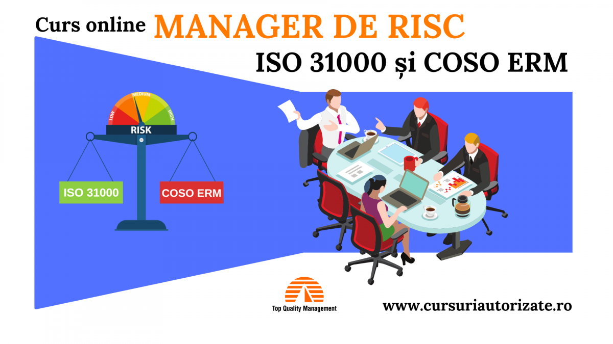 Curs Online Manager De Risc – Iso 31000 Si Coso Erm, Organizat De Top ...